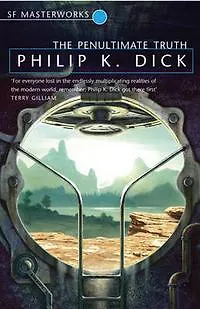 Penultimate Truth (Philip K. Dick) - купить книгу с доставкой в ...