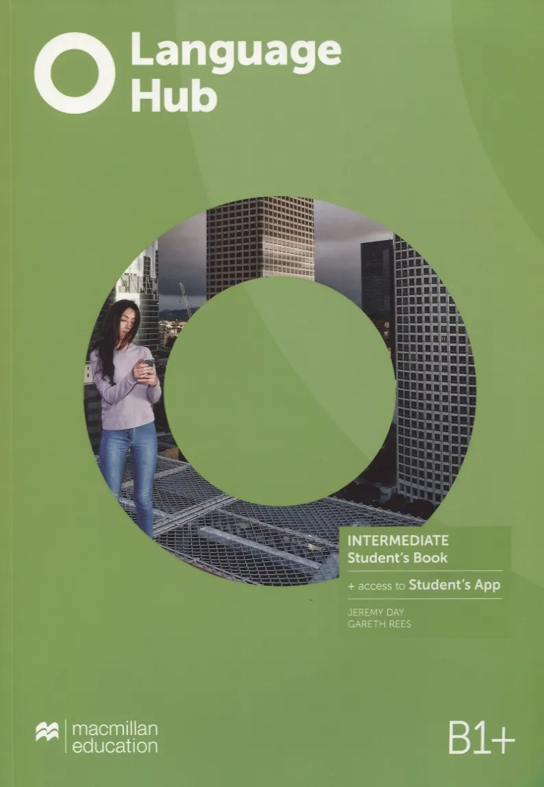 Language Hub B1+. Intermediate. Student's Book (+access to Student's App) (Daniel Brayshaw ...