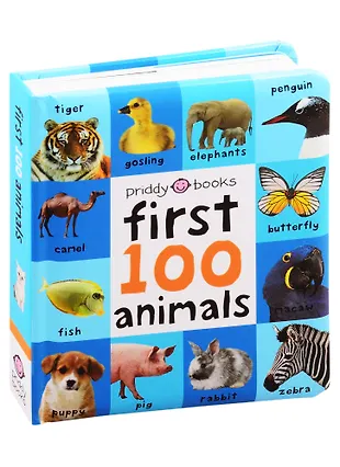 First 100 Animals (soft to touch board book) (Roger Priddy) - купить ...