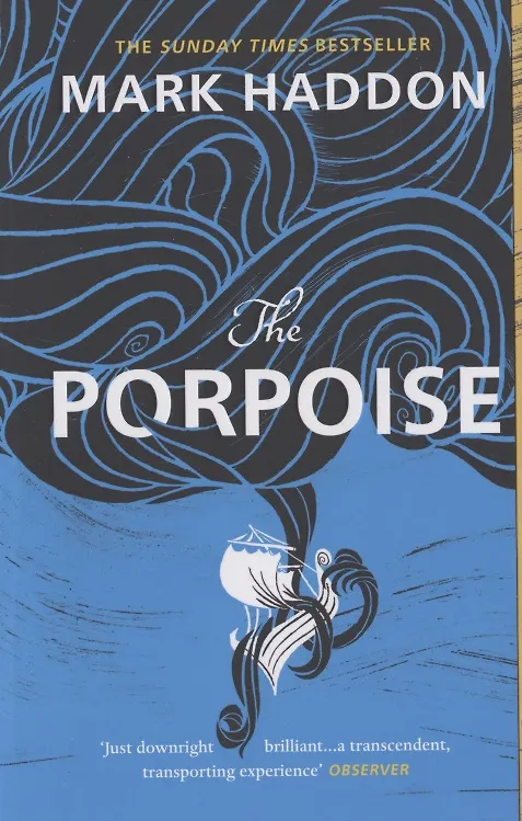 The Porpoise (Марк Хэддон) - купить книгу с доставкой в интернет ...
