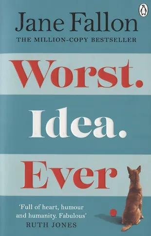 Worst Idea Ever (Джейн Фэллон) - купить книгу с доставкой в интернет ...