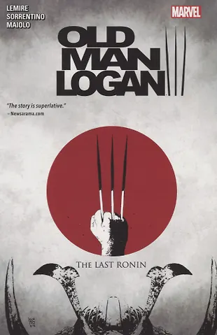 Wolverine: Old Man Logan Vol. 3: The Last Ronin (Jeff Lemire) - купить ...