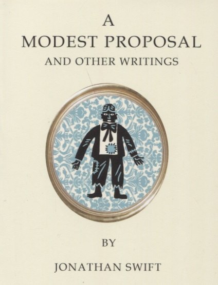 A Modest Proposal and Other Writings (Jonathan Swift) 📖 купить книгу в ...