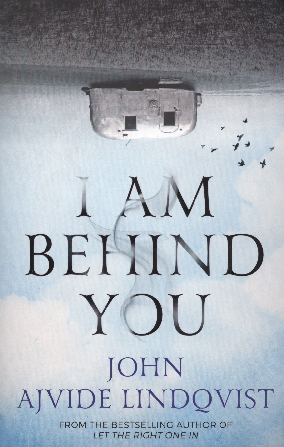 I Am Behind You (Йон Линдквист) 📖 купить книгу в Читай-городе (978-1-78 ...