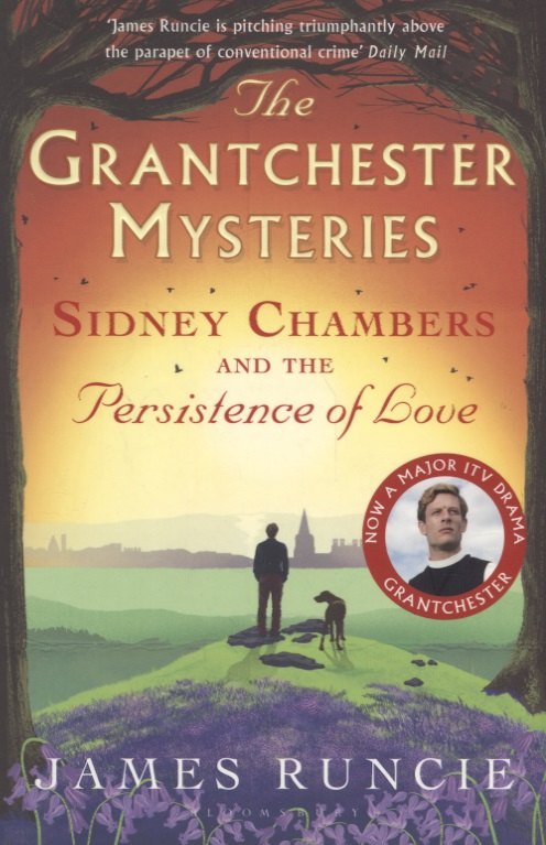 Sidney Chambers and The Persistence of Love (James Runcie) 📖 купить ...