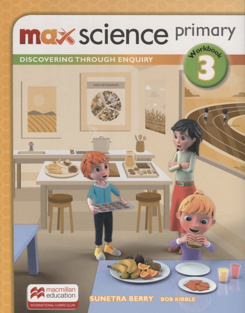 Max Science primary. Discovering through Enquiry. Workbook 3 (Боб Киббл ...