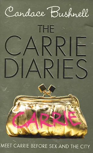 Carrie Diaries The Pb Bushnell Candace Кэндес Бушнелл купить